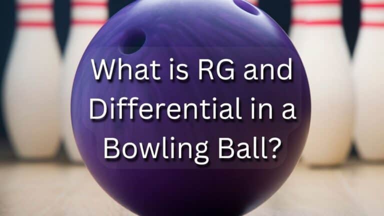 What is RG and Differential in a Bowling Ball? | HowBowling.com